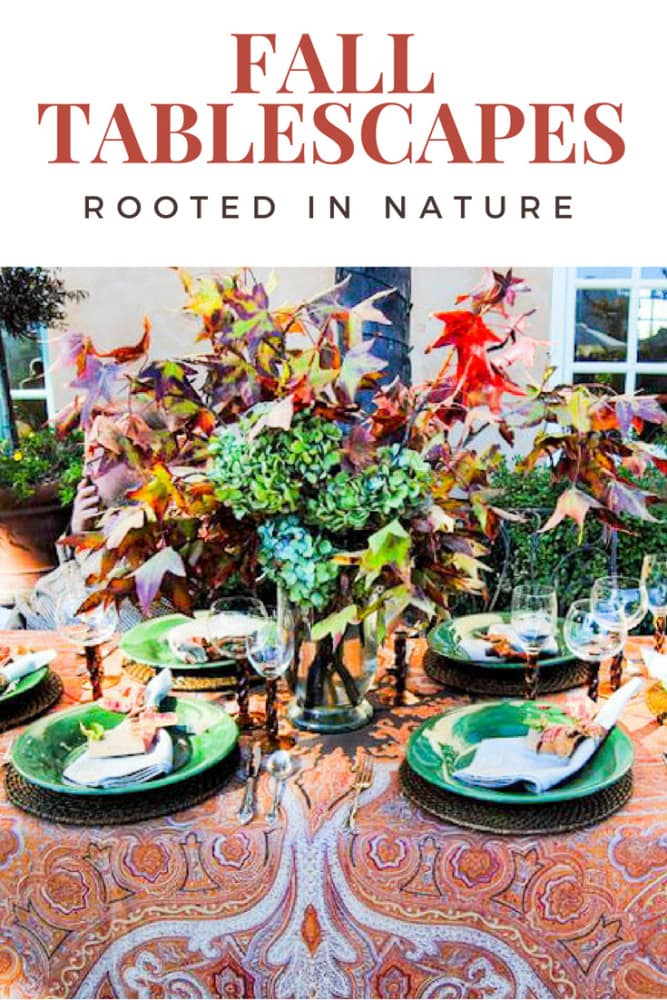 Fall Tablescapes Rooted in Nature - Cindy Hattersley Design