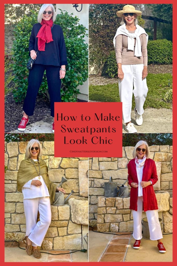 How to make Sweatpants Look Chic Over 50 - Cindy Hattersley Design